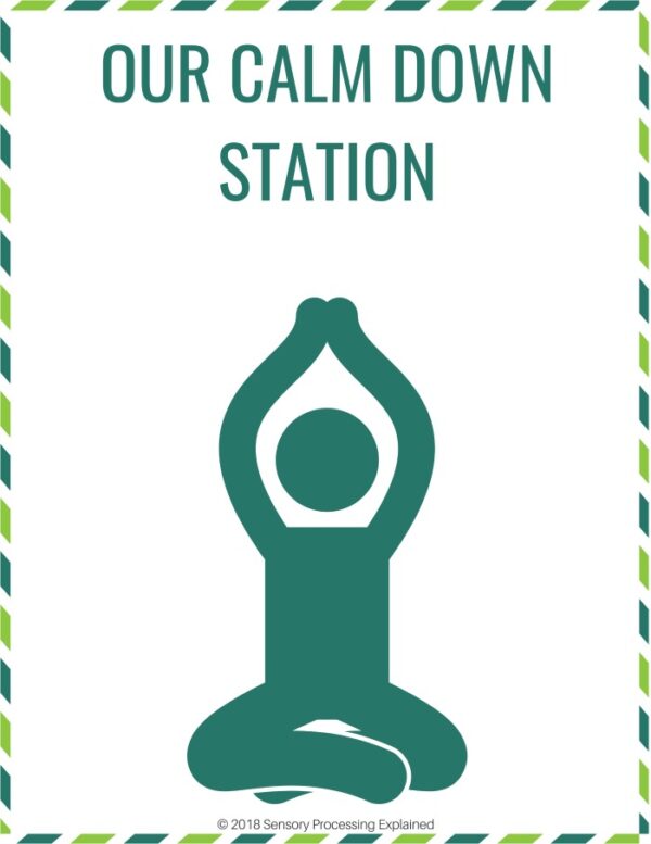 calm down station - Sensory Processing Explained